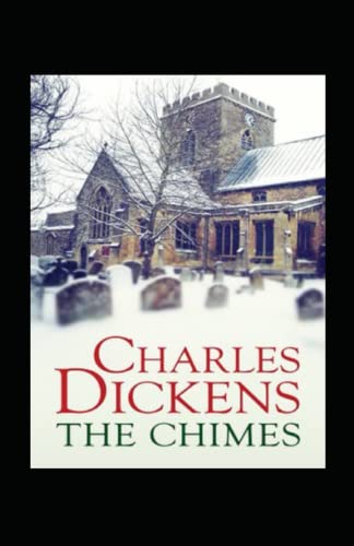 The Chimes Annotated by Charles Dickens | Goodreads