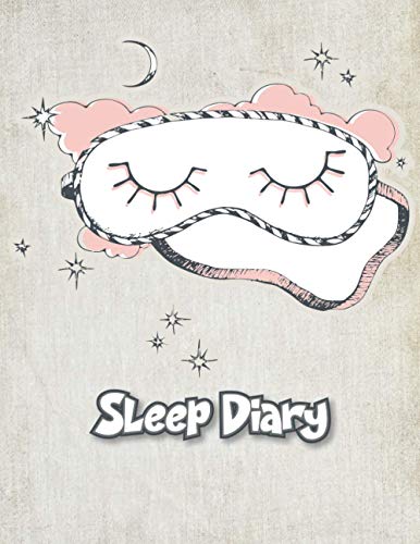 Sleep Diary: Sleep Tracker Journal for Fitness and Sleep Aid - Track ...