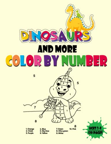 Hand Drawn Dinosaur Color By Numbers: Kids Age 3 -8 by king kids art ...