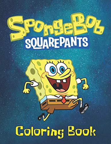 Spongebob Squarepants Coloring Book: 100+coloring pictures for kids and ...