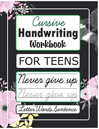 Cursive Handwriting Workbook for Teens: Cursive Handwriting Practice ...