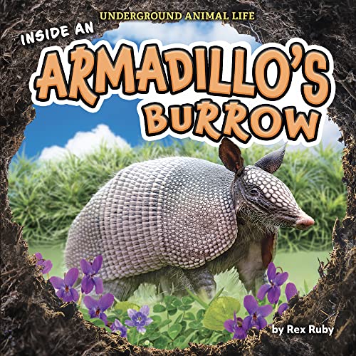 Inside an Armadillo's Burrow - Engaging Non-Fiction Reading for Grade 2, Developmental Learning ...