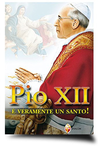 Pio XII è veramente un santo by Unknown Author | Goodreads