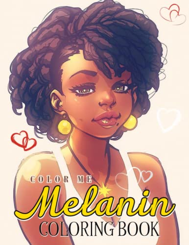 Color Me Melanin Coloring Book: Stunning Black Women Illustrations ...