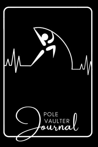 Its All About! Pulse Pole Vaulter Journal: Sports Writing Log Notebook ...
