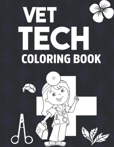 Vet Tech Coloring Book by Creative Books Publishing | Goodreads