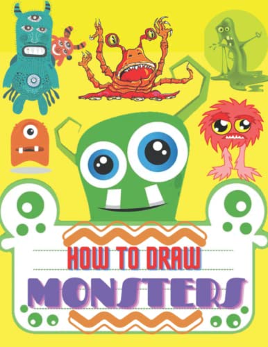 How To Draw Monsters: A Step By Step Drawing Book To Draw Mythical ...