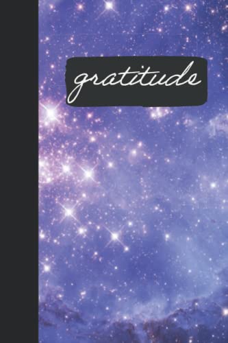 Galaxy Gratitude Journal: 6 x 9 daily gratitude journal 365 pages with ...