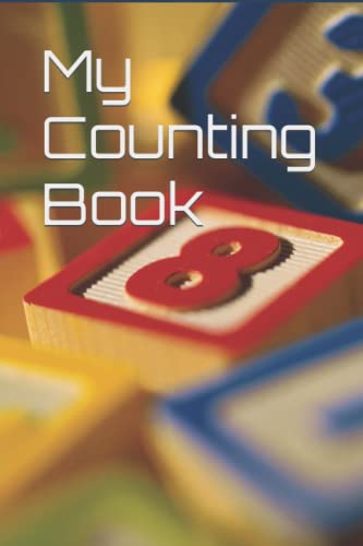 My Counting Book by Lee-Anne Goosen | Goodreads