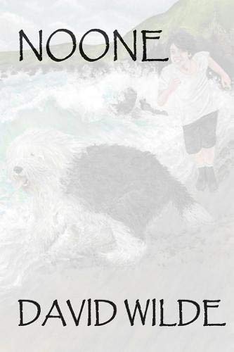 NOONE by David Wilde | Goodreads