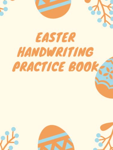 Easter Handwriting Practice Book: Kindergarten Handwriting Practice ...