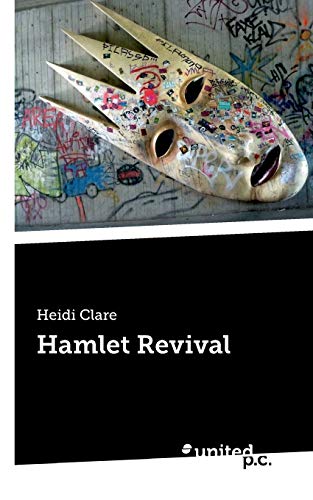 Hamlet Revival (German Edition) by Heidi Clare | Goodreads