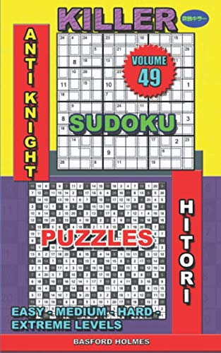 Killer sudoku Anti knight. Hitori puzzles: Easy - medium - hard ...