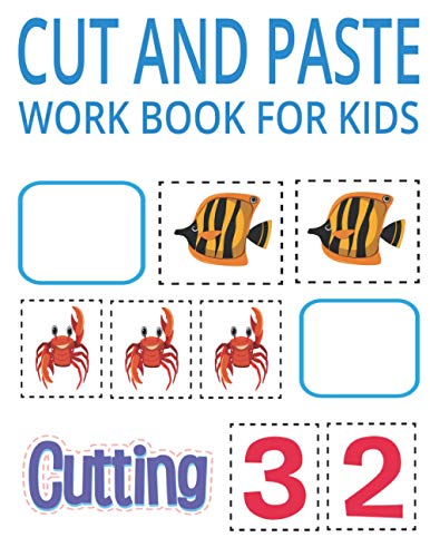 Cut and Paste Work Book for Kids: Scissor Skills Preschool Workbook for ...