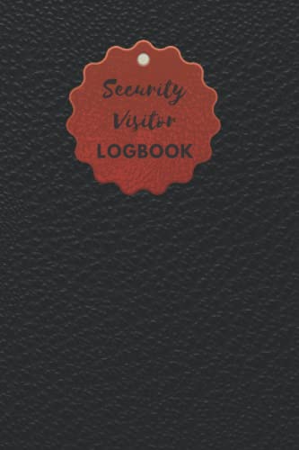 Security Visitor Log & Sign In Book : Visitors Signing In Notebook For ...