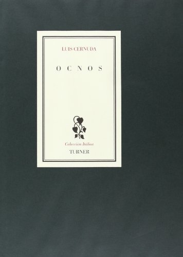 Ocnos (Itálica) (Spanish and English Edition) by Luis Cernuda | Goodreads
