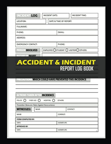 Accident & Incident Report Record Log Book: Track Accidents Incidence ...