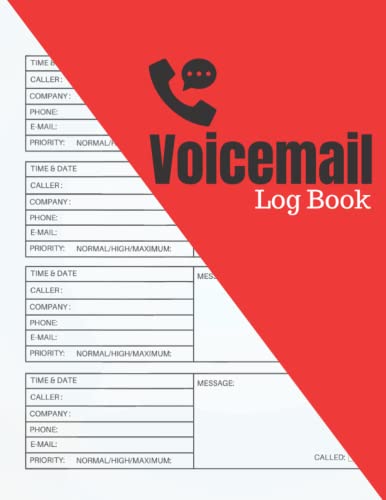 Voicemail Log Book: a book for tracking calls, messages,emails,... is ...