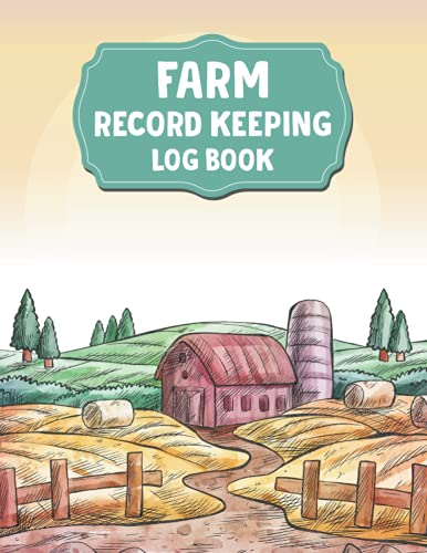 Farm Record Keeping Log book: The Farm Book | Animal Farm Books ...