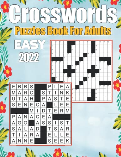 2022 Easy Crosswords Puzzles Book For Adults: Awesome Crossword Puzzle ...