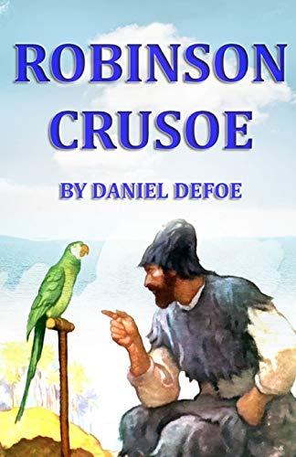 Robinson Crusoe Illustrated by Daniel Defoe | Goodreads