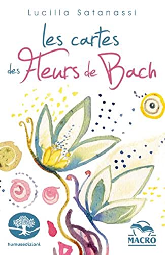 Les cartes des Fleurs de Bach: 38 cartes illustrées by Lucilla ...