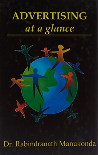 Advertising at a Glance by Rabindranath Manukonda | Goodreads