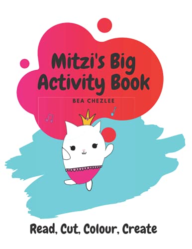 Mitzi's Big Activity Book: Read, Cut, Colour, Create ~ Keeping Little ...