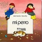 Mi Perro by Isidro Sánchez | Goodreads