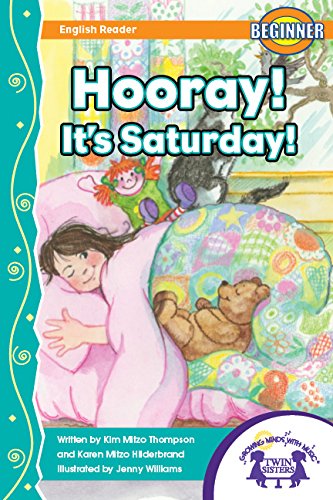 Hooray! It's Saturday! by Kim Mitzo Thompson | Goodreads