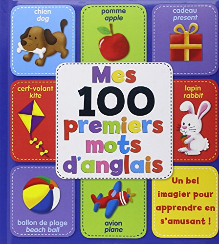 100 PREMIERS MOTS D'ANGLAIS (MES) by unknown author | Goodreads