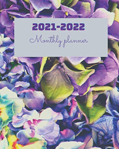 2021-2022 MONTHLY PLANNER: 2021-2022 MONTHLY PLANNER ; 2 years plan ...