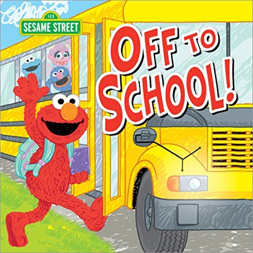 Off to School! (Sesame Street Scribbles Elmo Book 0) by Lillian Jaine ...
