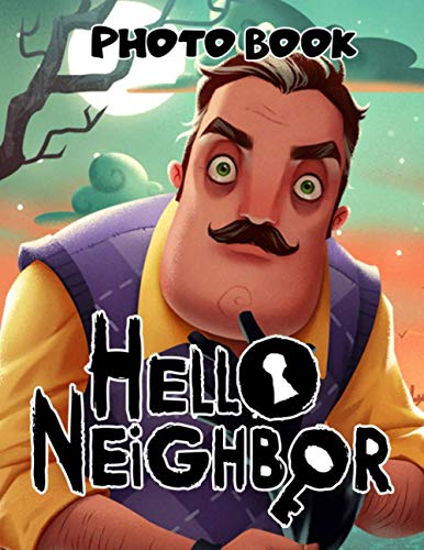 Hello Neighbor Photo Book: Special 20 Unique Photo Book Books For Adult ...