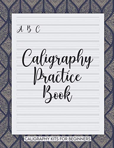 Caligraphy Practice Book Caligraphy Kits For Beginners: Hand Lettering ...