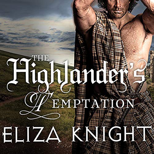 The Highlander's Temptation (The Stolen Bride Series) by Eliza Knight ...