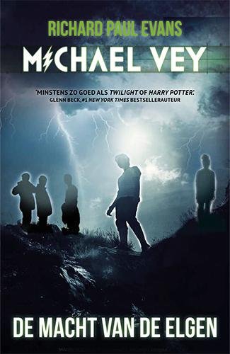 Michael Vey De macht van de Elgen by Richard Paul Evans | Goodreads