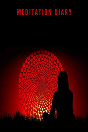 Meditation Diary: Meditation Journal For 100 Days: Meditation log book ...