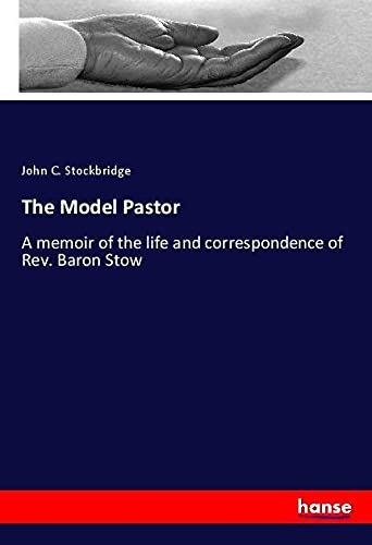 Stockbridge:The Model Pastor by unknown author | Goodreads