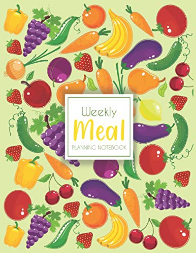 Weekly Meal Planning Notebook: Meal Prep And Planning Grocery List ...