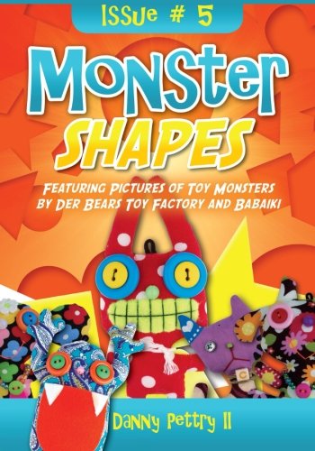 Monster Shapes: Featuring Pictures of Toy Monsters by Der Bears Toy ...