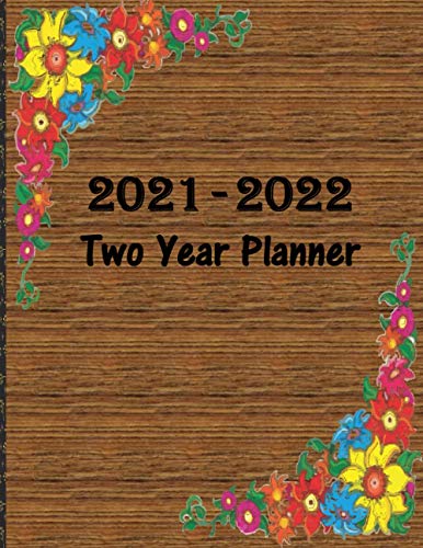 Planner 2021-2022 monthly with tabs: 2-Year Monthly Planner | 24-Month ...