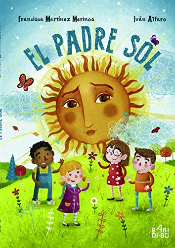 El padre Sol by Francisca Martínez Merinos | Goodreads