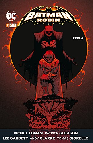 Batman y Robin: Perla by Peter J. Tomasi | Goodreads