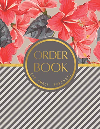Order Book for Small Business: Sales Order Log Keep Track of Your ...