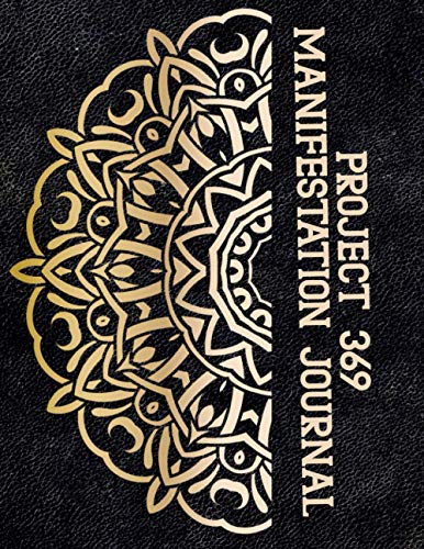 Project 369: Manifestation Journal The Key To The Universe for Creating ...