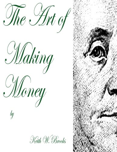 The Millionaire Mindset, The Art of Making Money by Keith Brooks ...