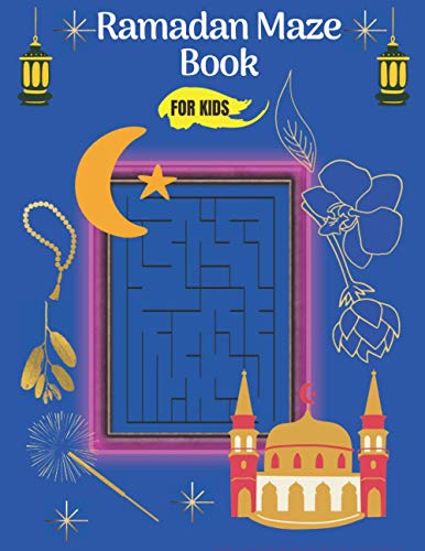 Ramadan Maze Book for Kids: ramadan activity book for kids by Denis Mul ...