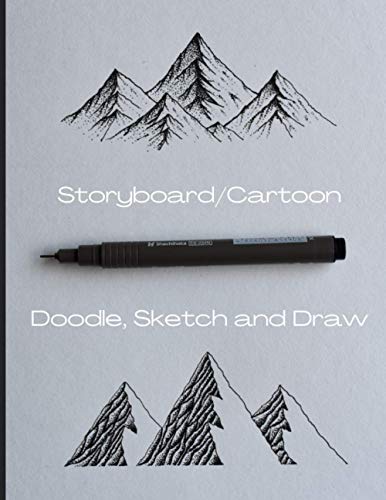 Storyboard/Cartoon, Doodle, Sketch and Draw.: A Notebook For Every ...