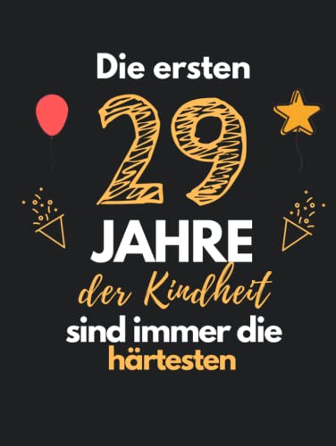 Die ersten 29 Jahre der Kindheit sind immer die härtesten: Gästebuch ...